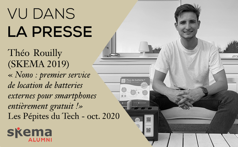 SPOTTED IN THE PRESS: Theo Rouilly (SKEMA 2019), founder of Nono, self ...